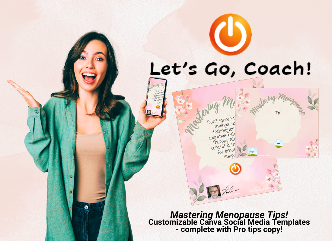 Mastering Menopause – 30 Customizable Instagram and Facebook Infograph – Let's Go Coach! Health ...